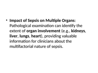 Role of autopsy in the diagnosis of sepsis and related syndrome.pptx