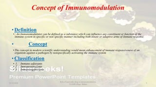 Role of ayurvedic drugs in immunomodulation | PPTX