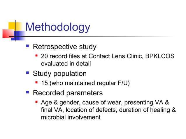 Role of bandage contact lens in corneal wound healing | PPT | Eye and ...