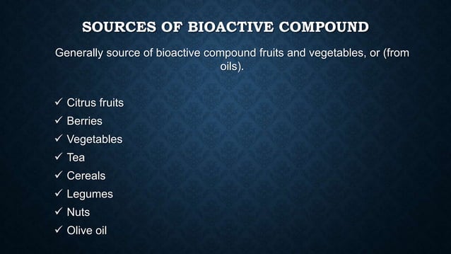 Role of Bioactive Compounds.pptx | Chemistry | Science