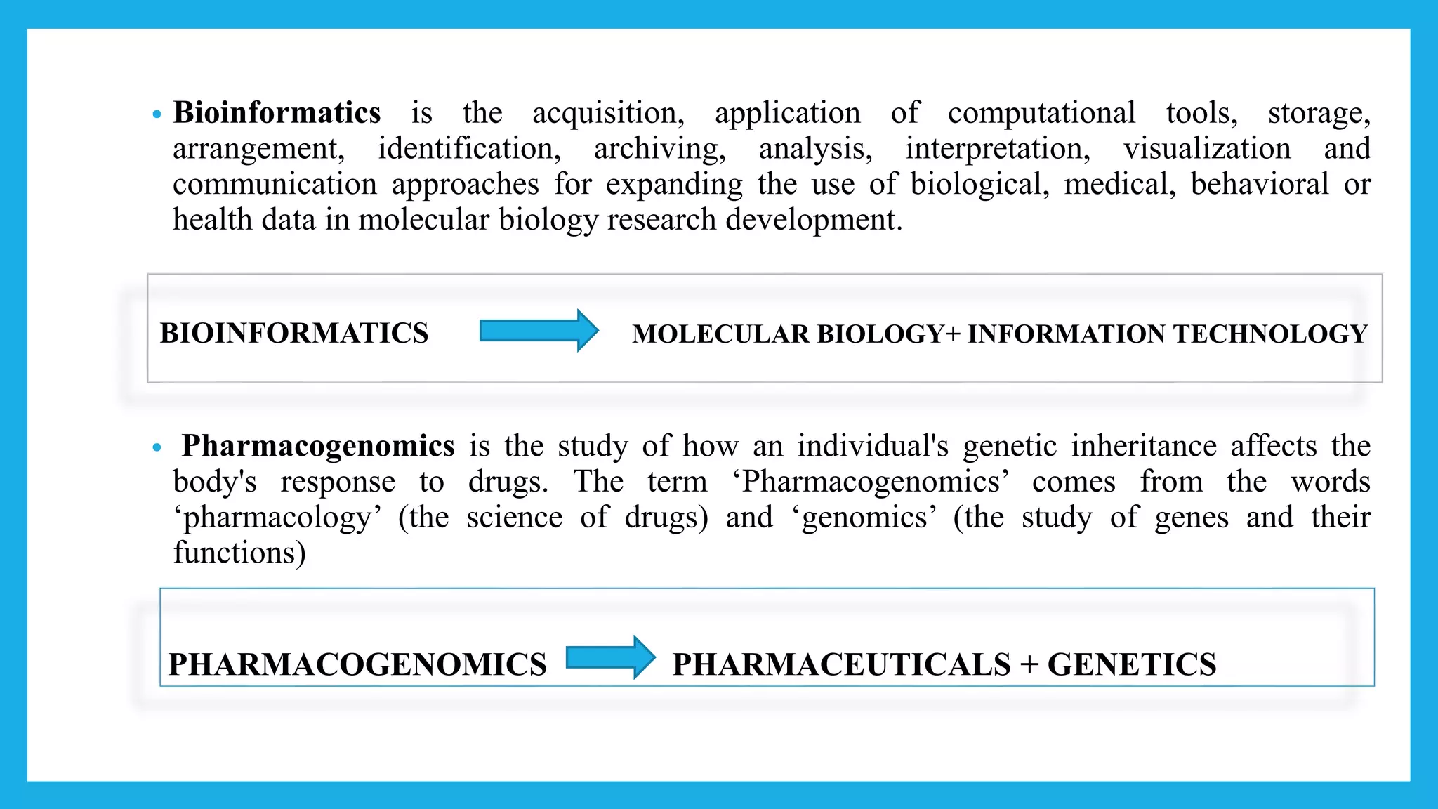 Role of bioinformatics and pharmacogenomics in drug discovery | PPT