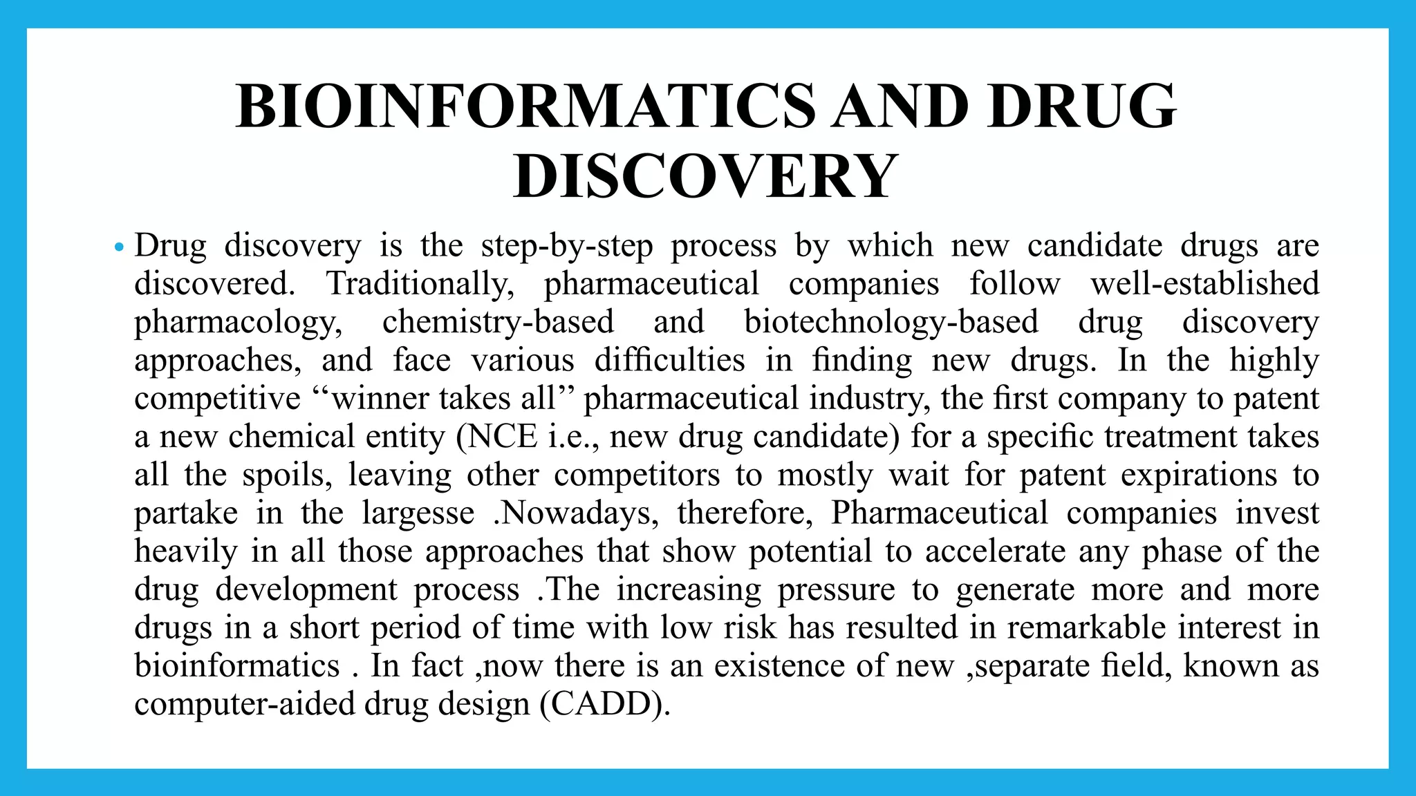 Role of bioinformatics and pharmacogenomics in drug discovery | PPT
