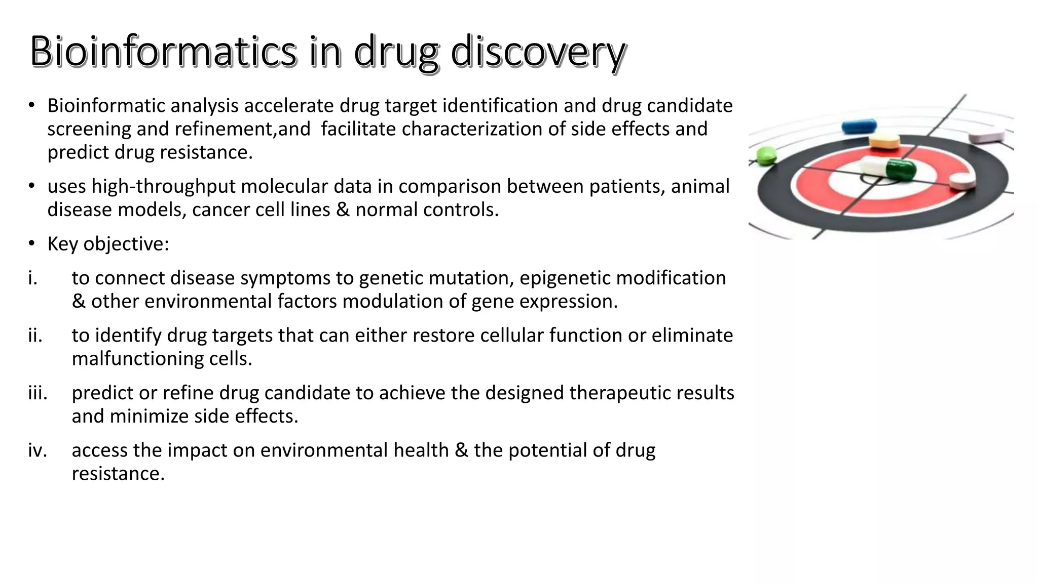 Role of bioinformatics in drug designing | PPTX