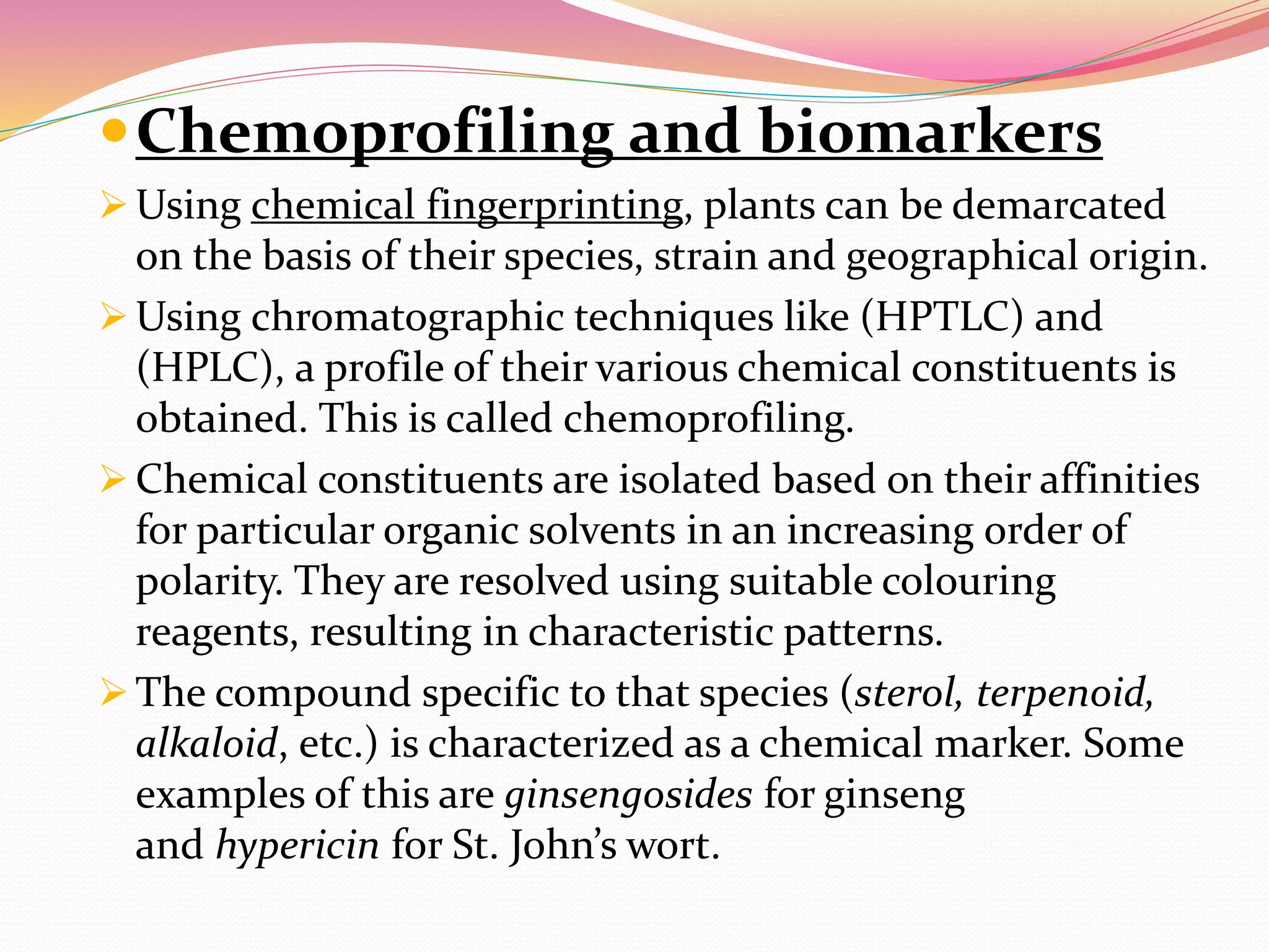 Role of biomarkers and dna fingerprinting in herbal drug ...