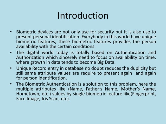 Role of Biometric in Reducing the Size of Big Data | PPT