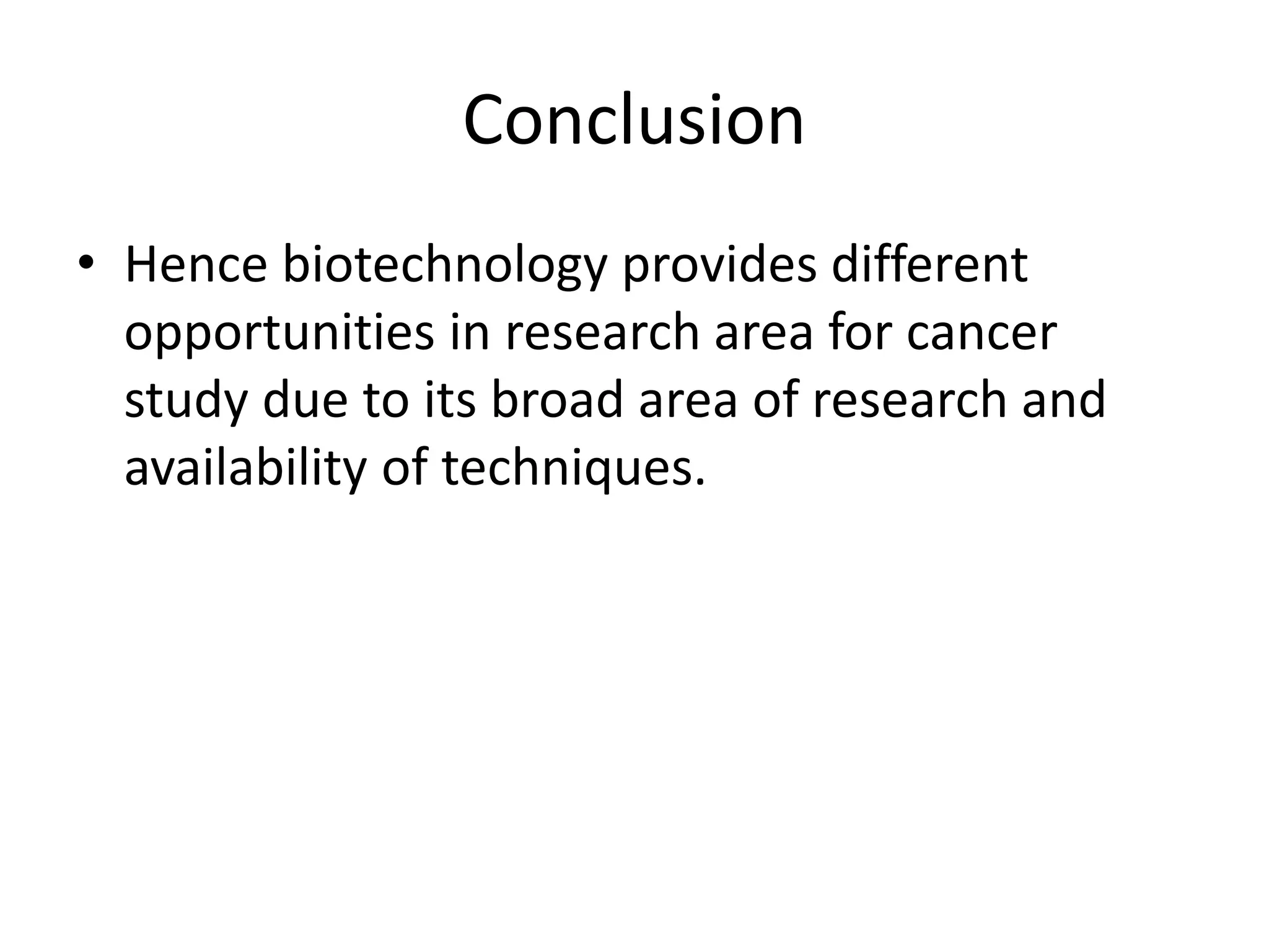 Role of biotechnology in cancer control | PPTX