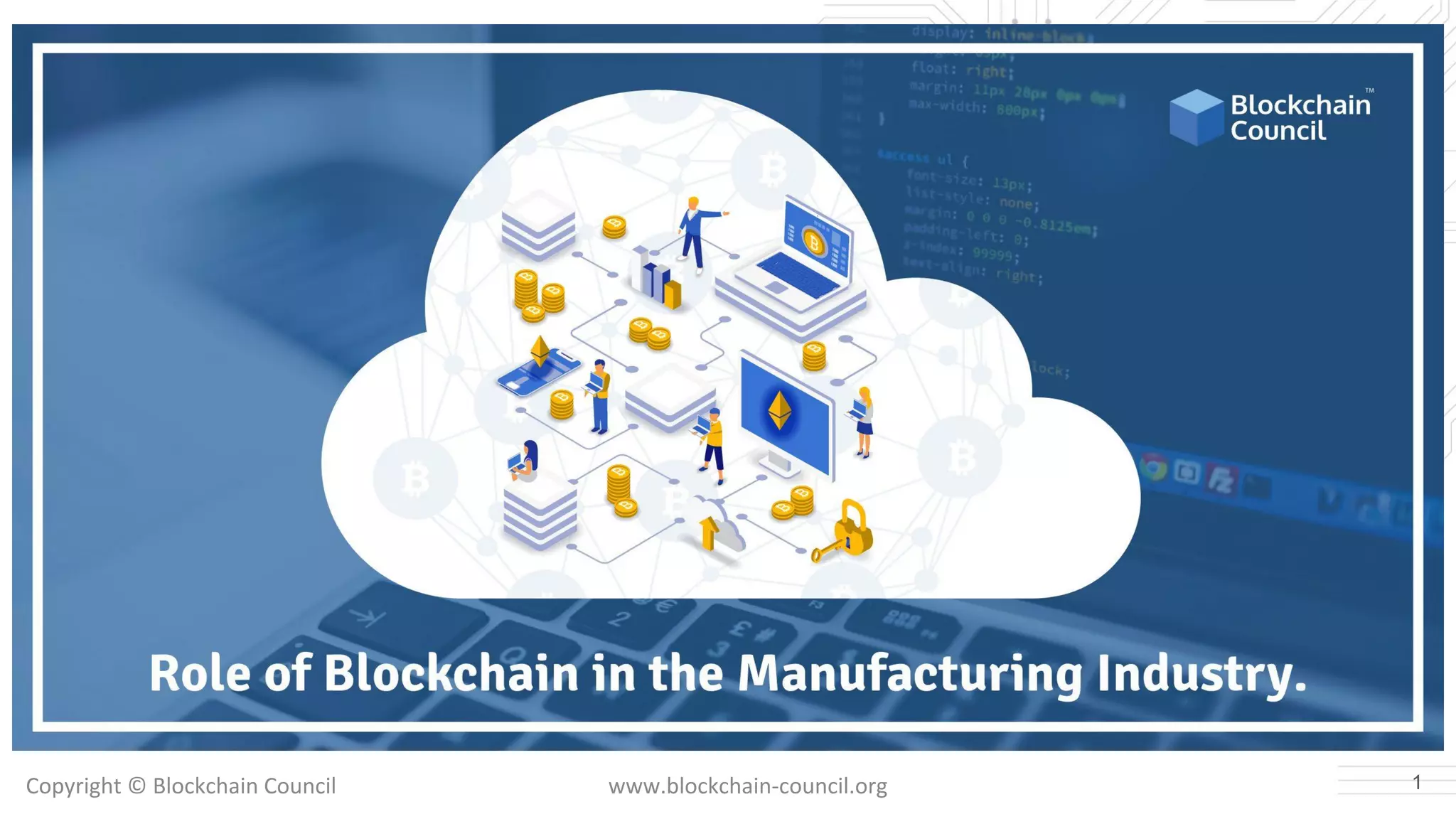 Role of blockchain in the manufacturing industry | PPT