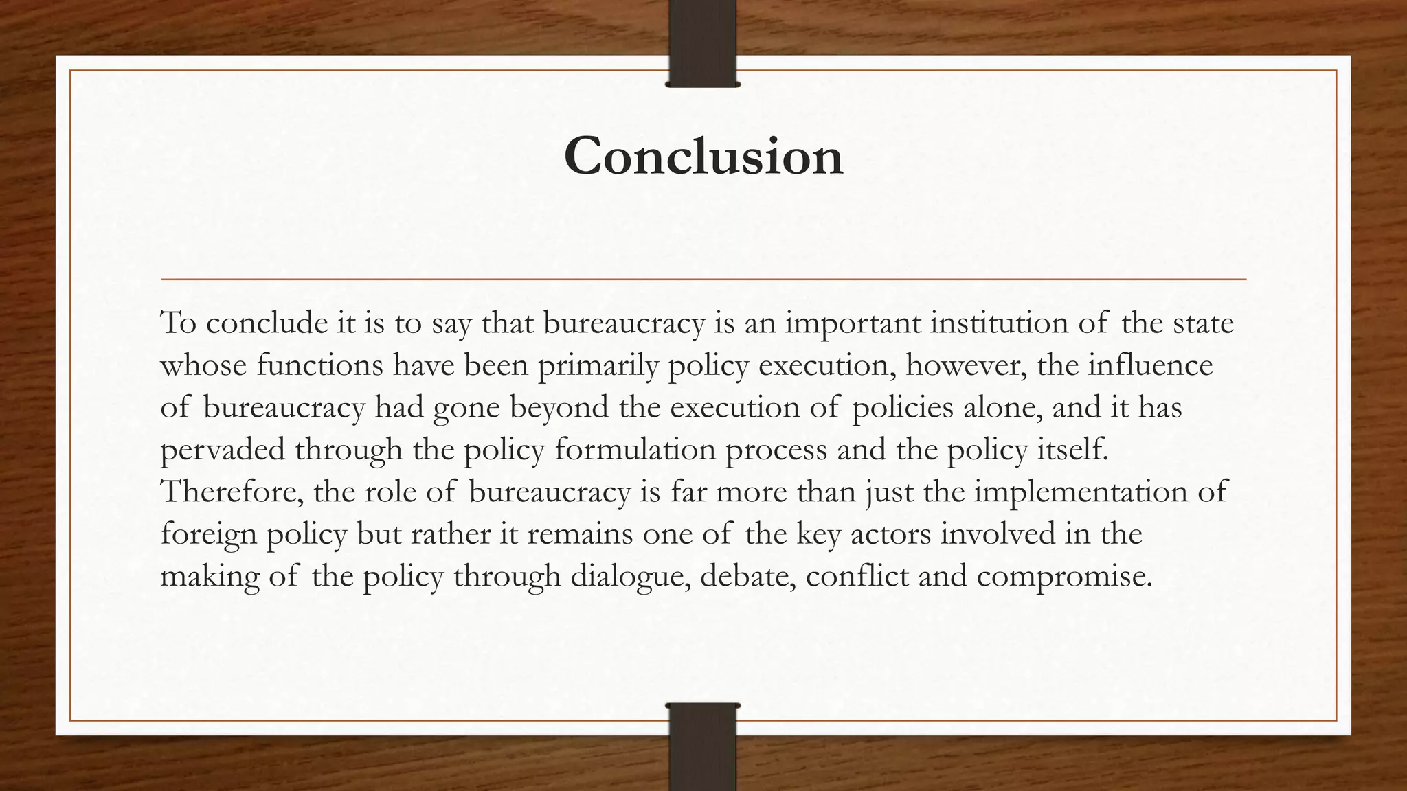 Role of bureaucracy in formulation of foreign policy. | PPTX