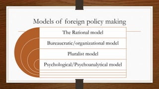 Role of bureaucracy in formulation of foreign policy. | PPTX
