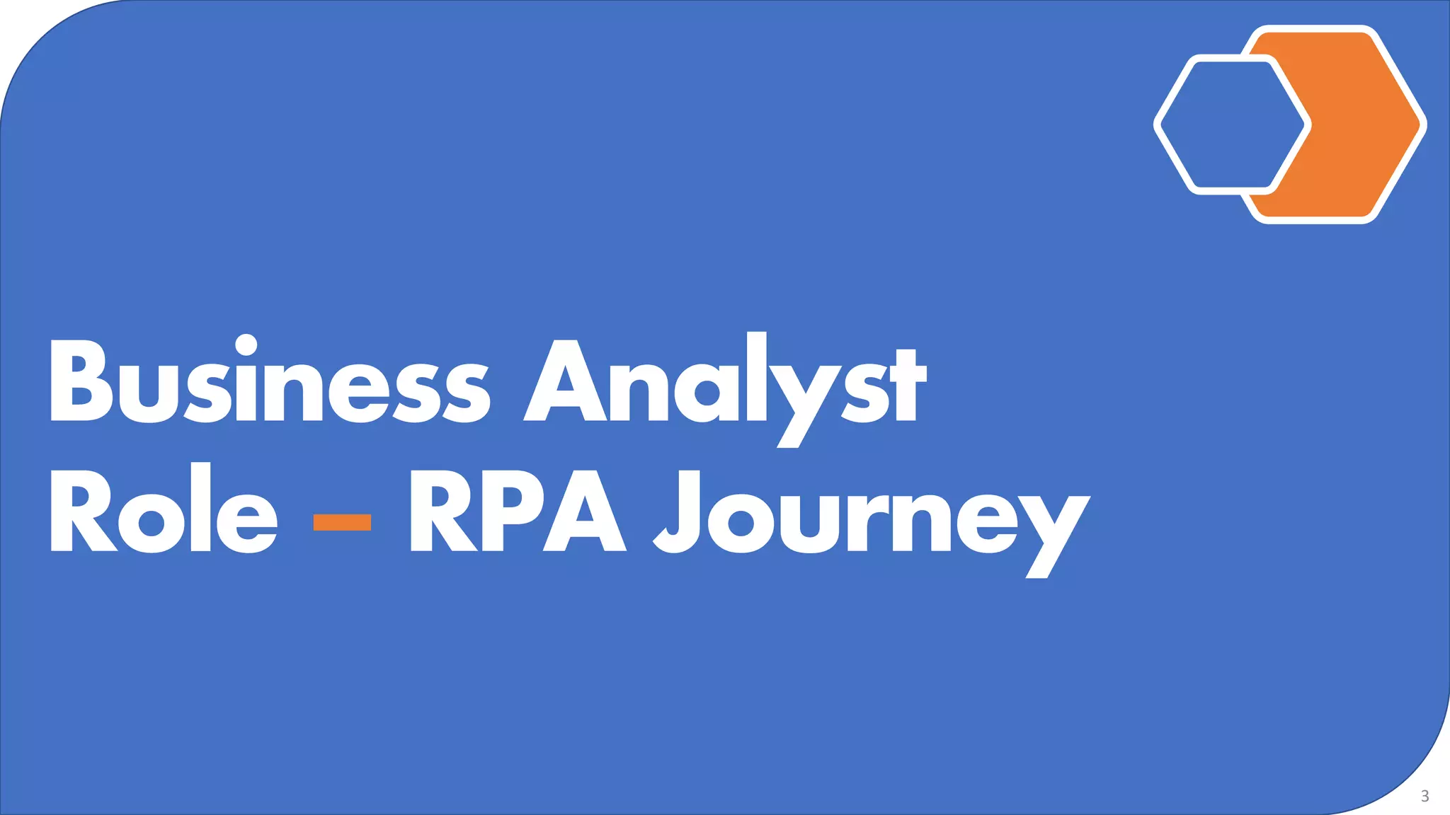 Role of a Business Analyst in RPA Projects | PDF