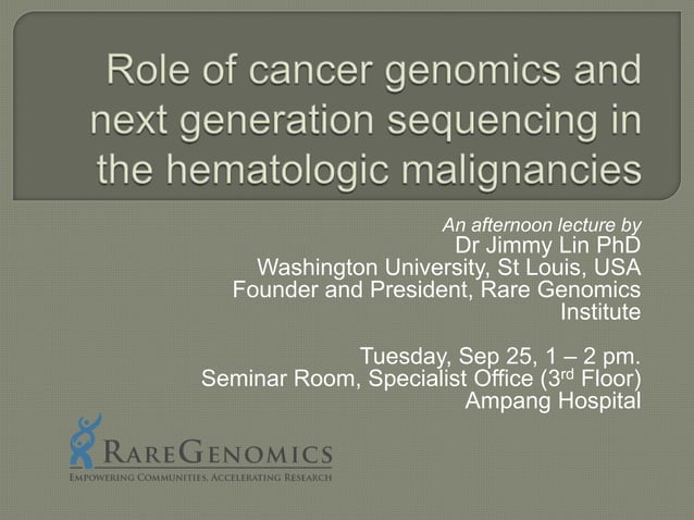 Role of cancer genomics and next generation sequencing.pptx 2 | PPT