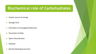 Role of carbohydrates | PPTX