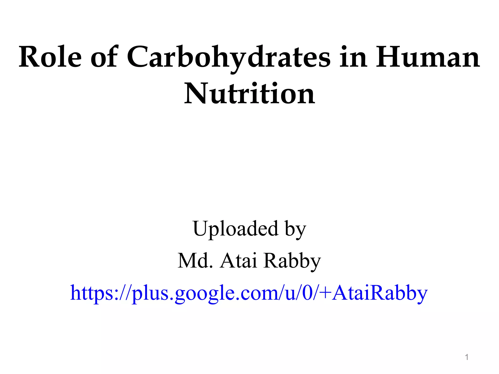 Role of carbohydrates in human nutrition | PPT