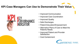 Enhancing Quality of Care: The Role of Case Management in a Value-Based ...