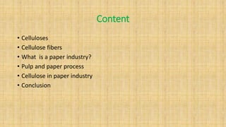 Role of cellulose in paper industry | PPTX