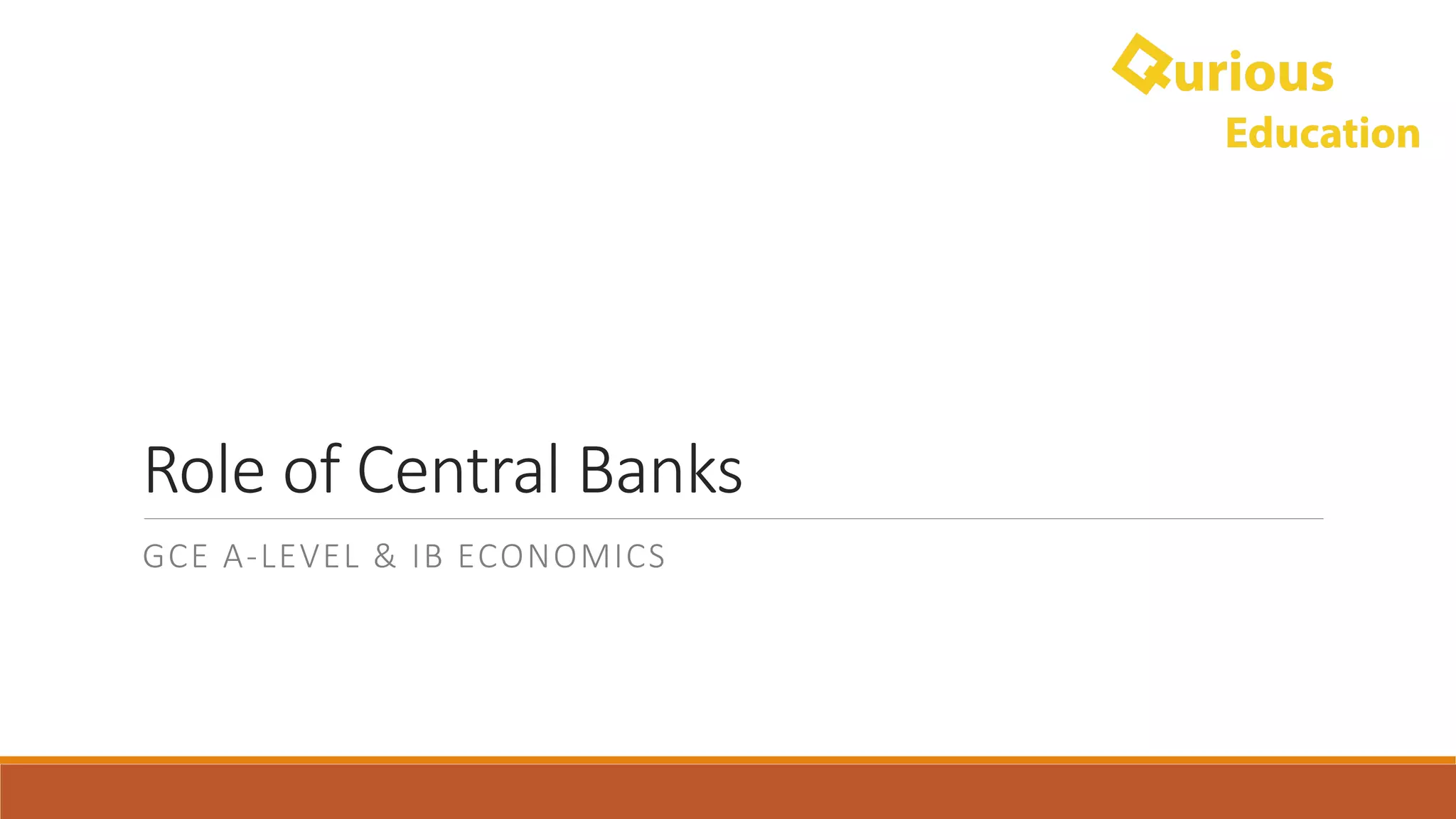 Role of Central Banks Notes - A-Level & IB Economics | PDF