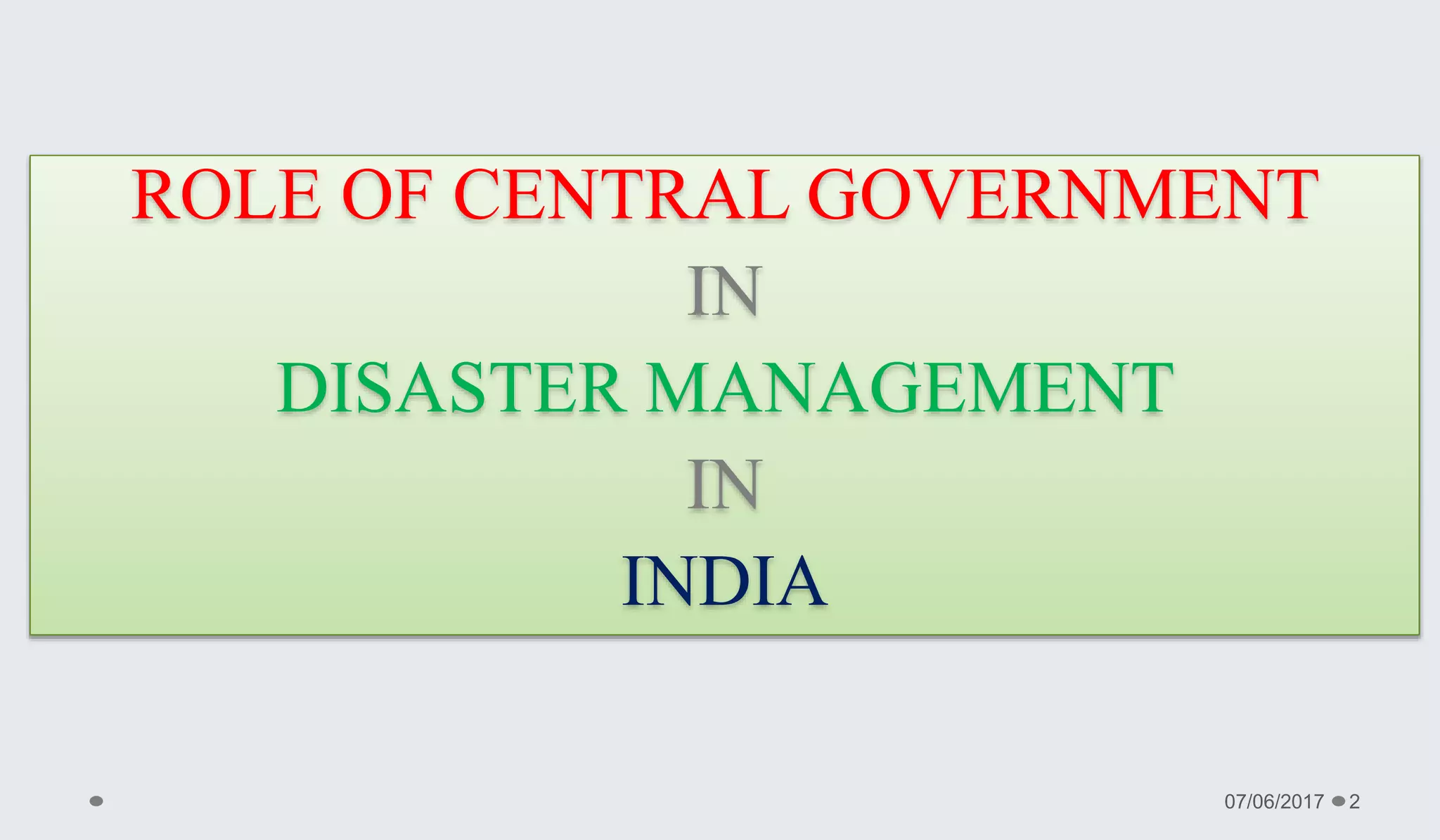Role of central government in disaster management in india | PPTX