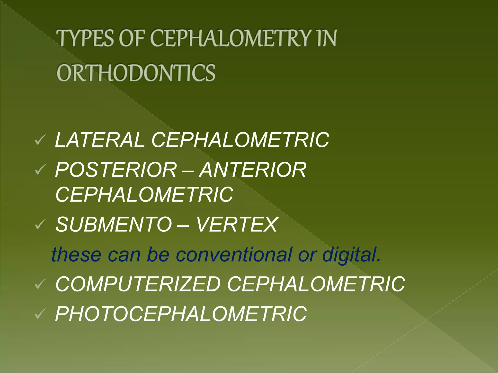 Role of cephalometry and panoramic radiographs in orthodontics. | PPTX