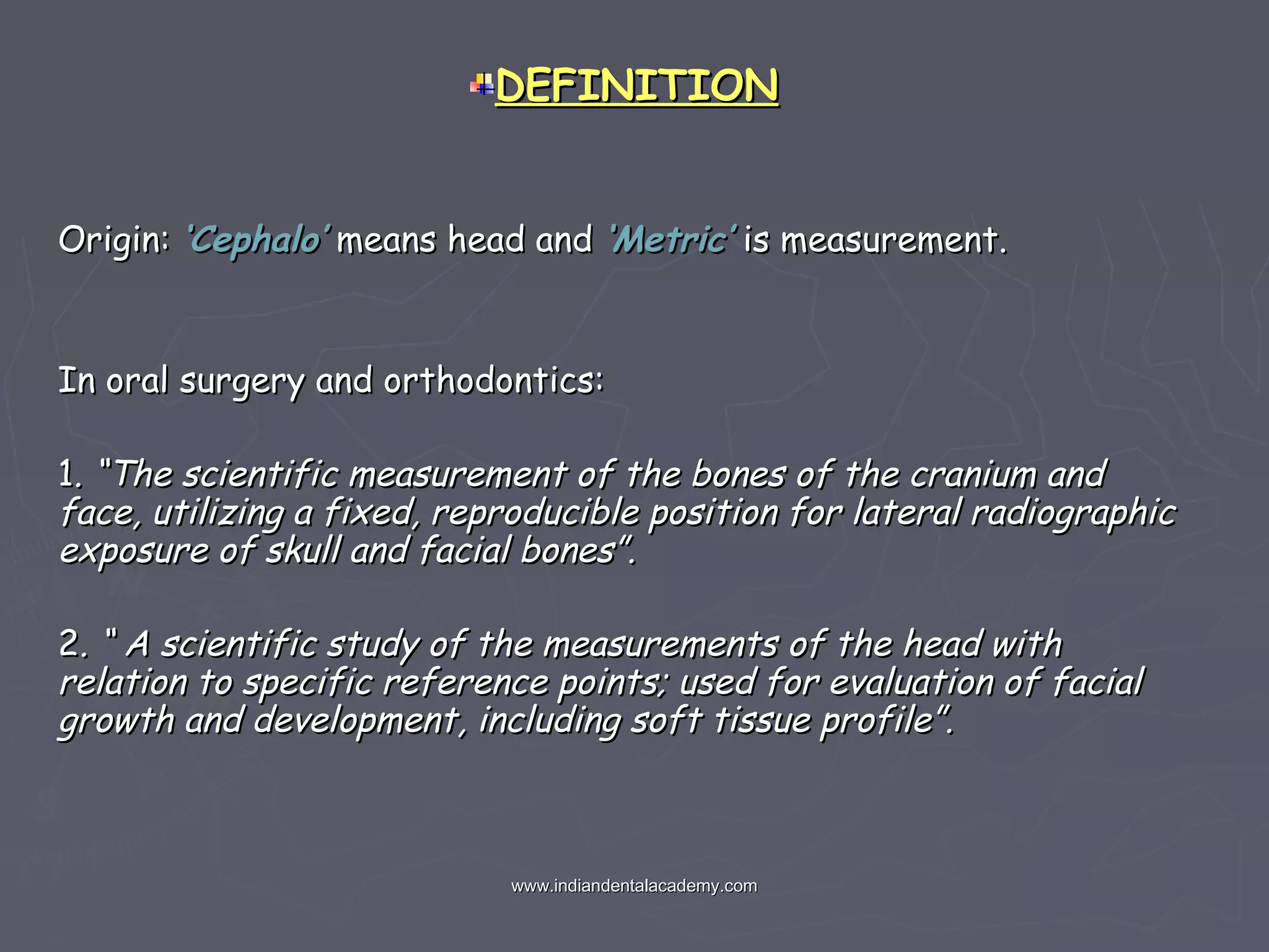 Role of cephalometry in orthdodontics /certified fixed orthodontic ...