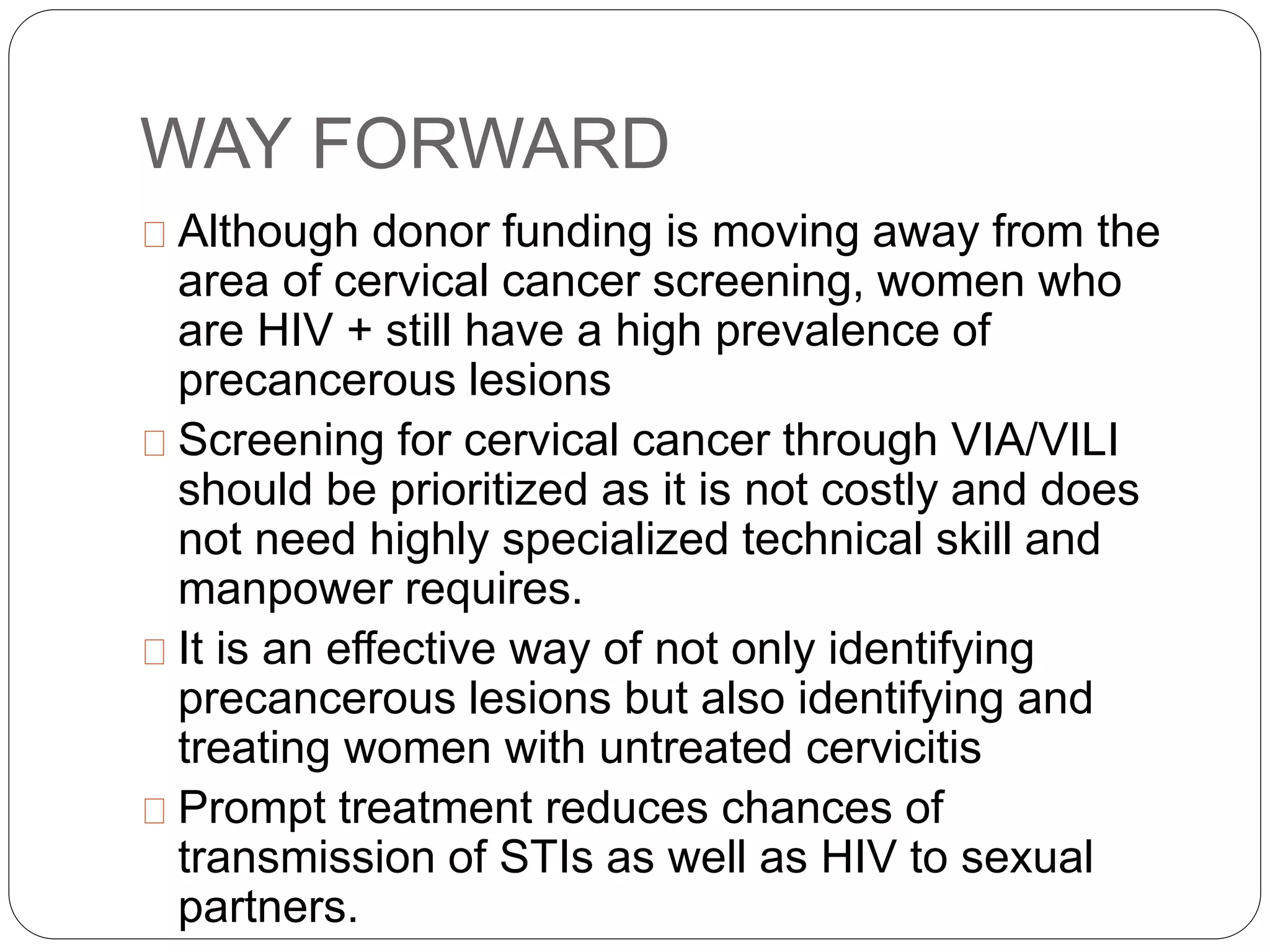 Role of cervical cancer screening in identifying untreated chronic ...