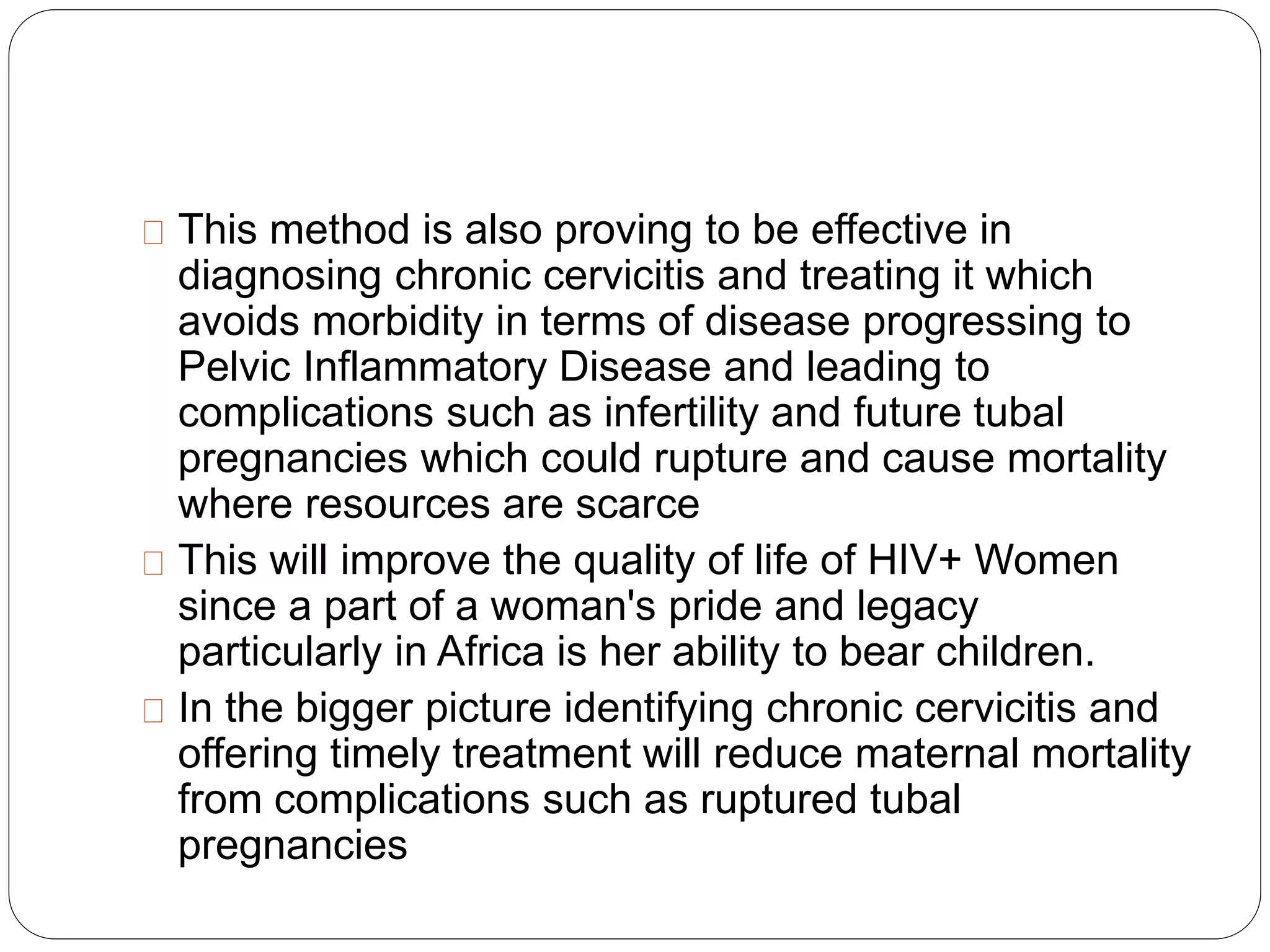 Role of cervical cancer screening in identifying untreated chronic ...