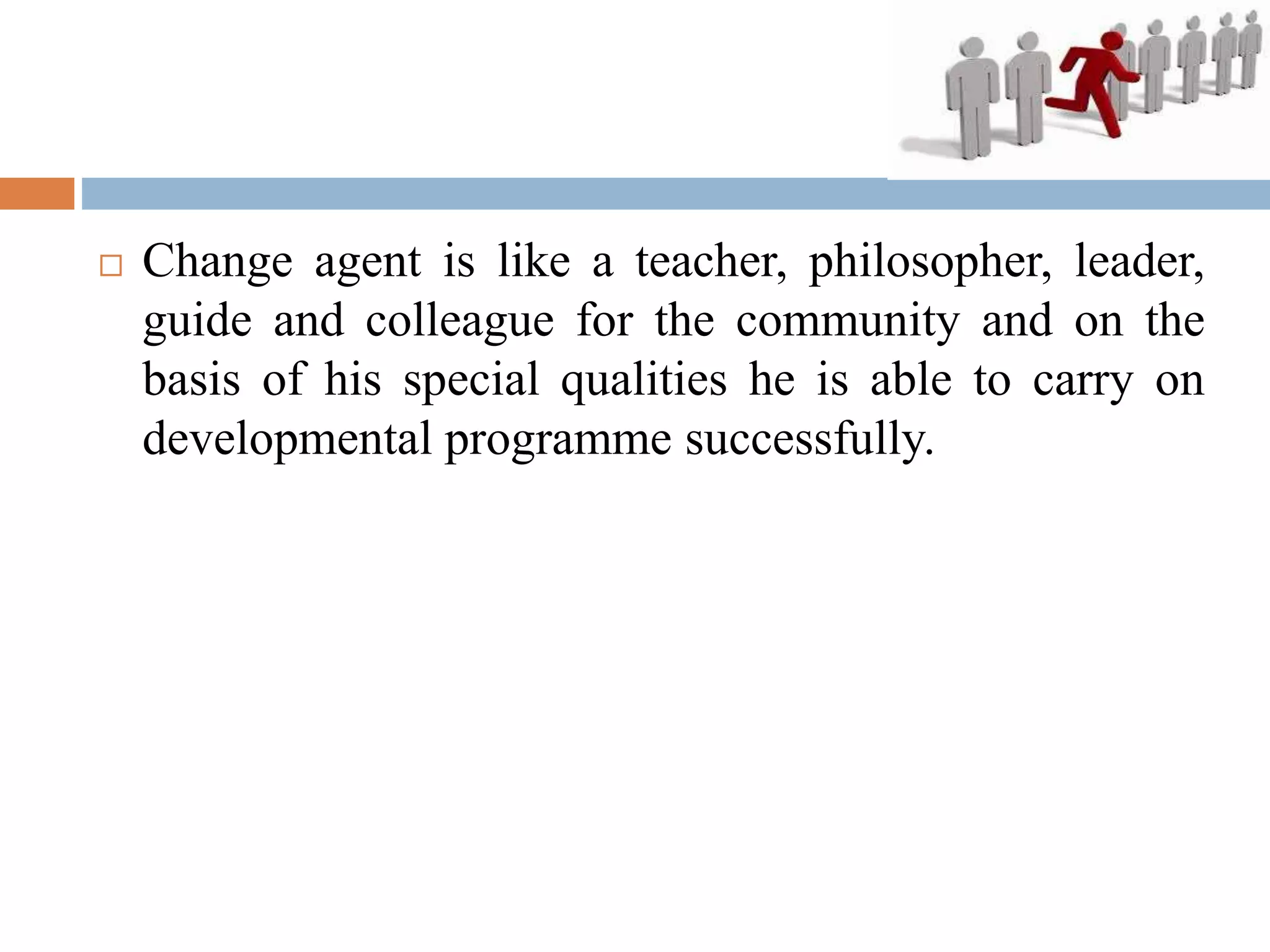 Role of change agent in rural area | PPTX