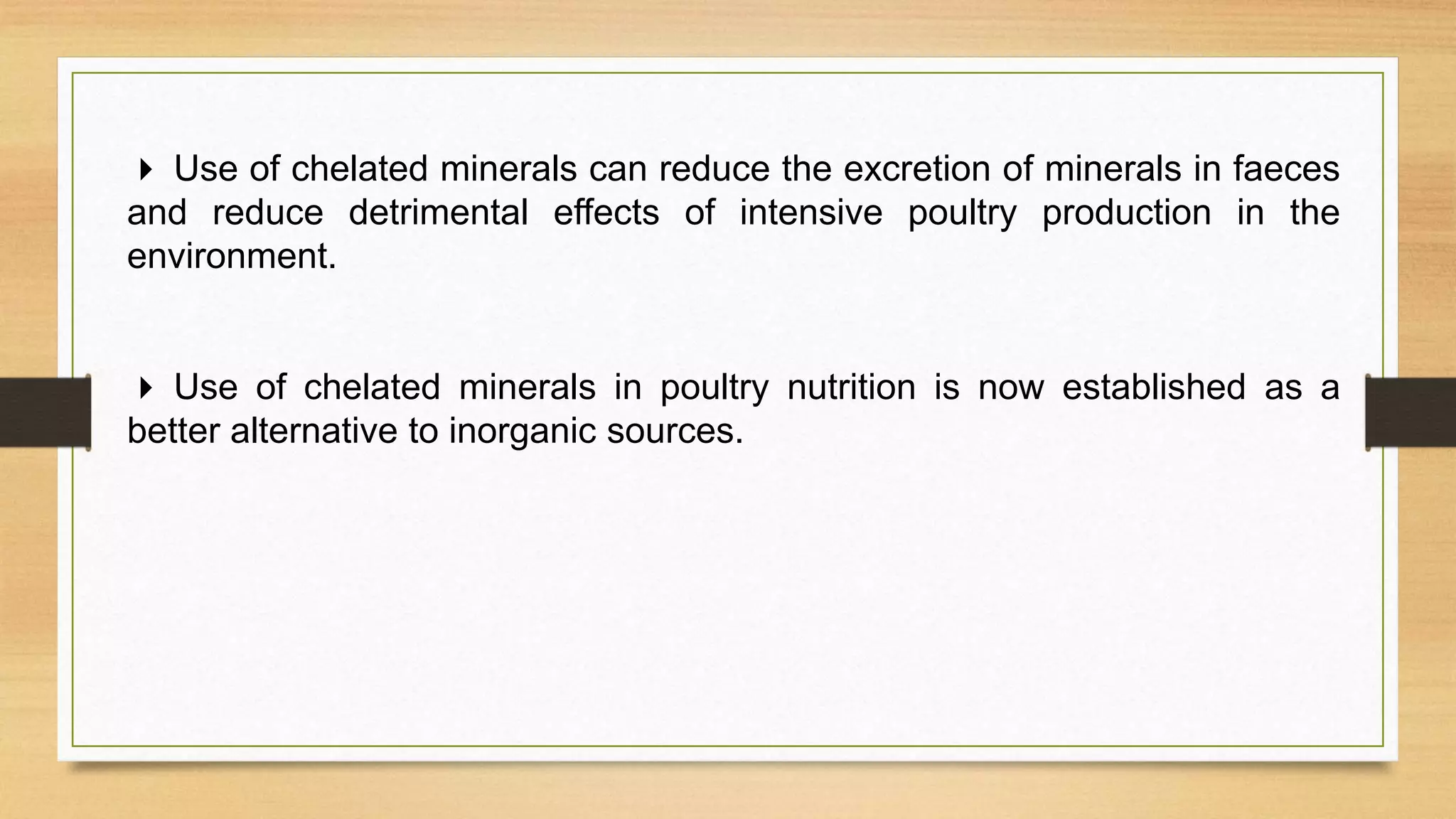 Role of chelated minerals in Livestock and Poultry Production | PPTX