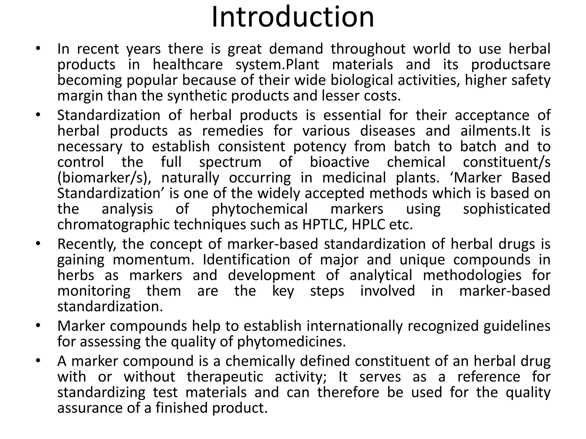 Role of Markers in Standardization of Herbal Products | PPTX