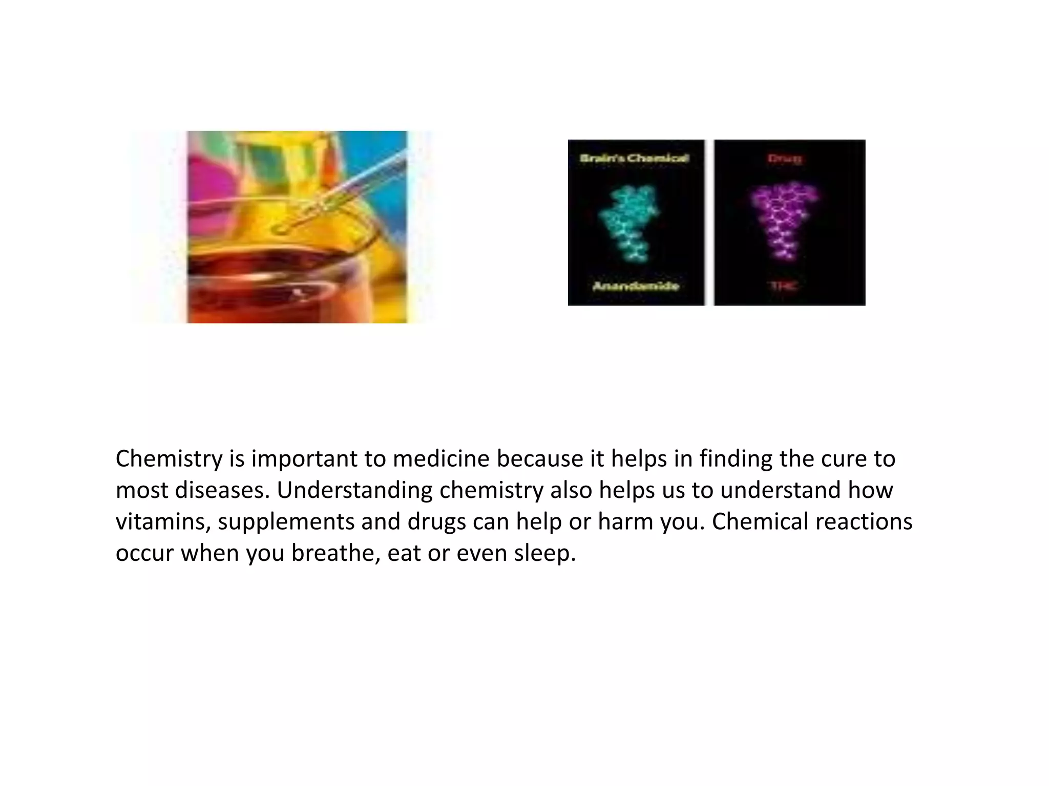 Role of chemistry in every day life | PPTX