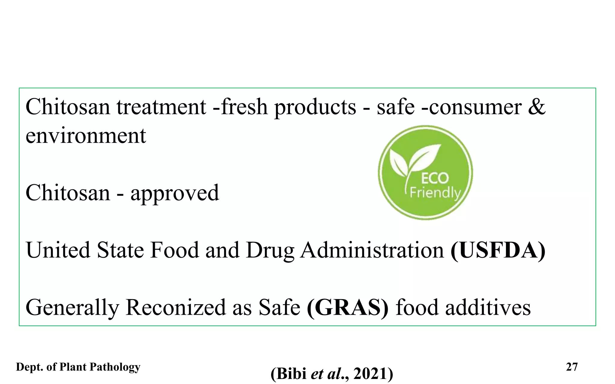 Role of chitosan in post harvest disease management.pptx