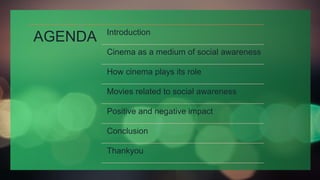 Role of cinema in social awareness.pptx