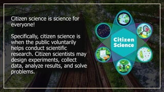 Role of Citizen Science in Environment Protection | PPTX