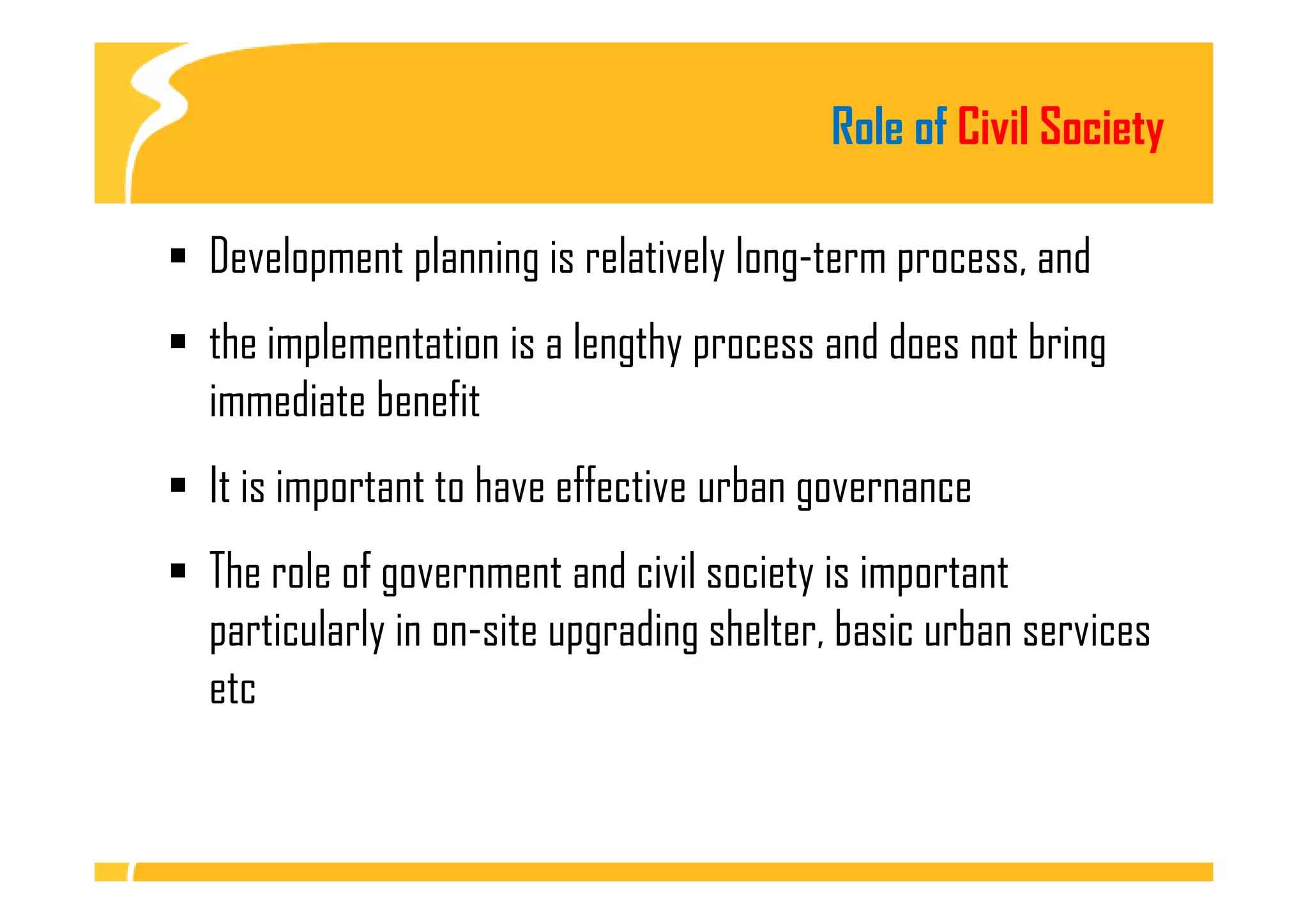 Role of civil society in urban planning and development [compatibility ...