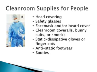 Role of cleanroom supplies | PPTX