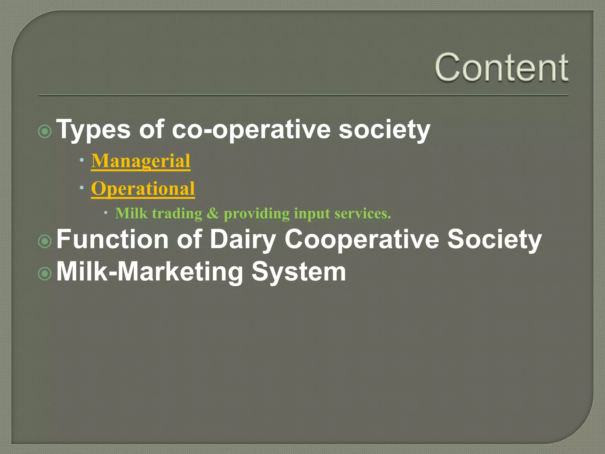 Role of co -operative society in milk production and marketing | PPTX