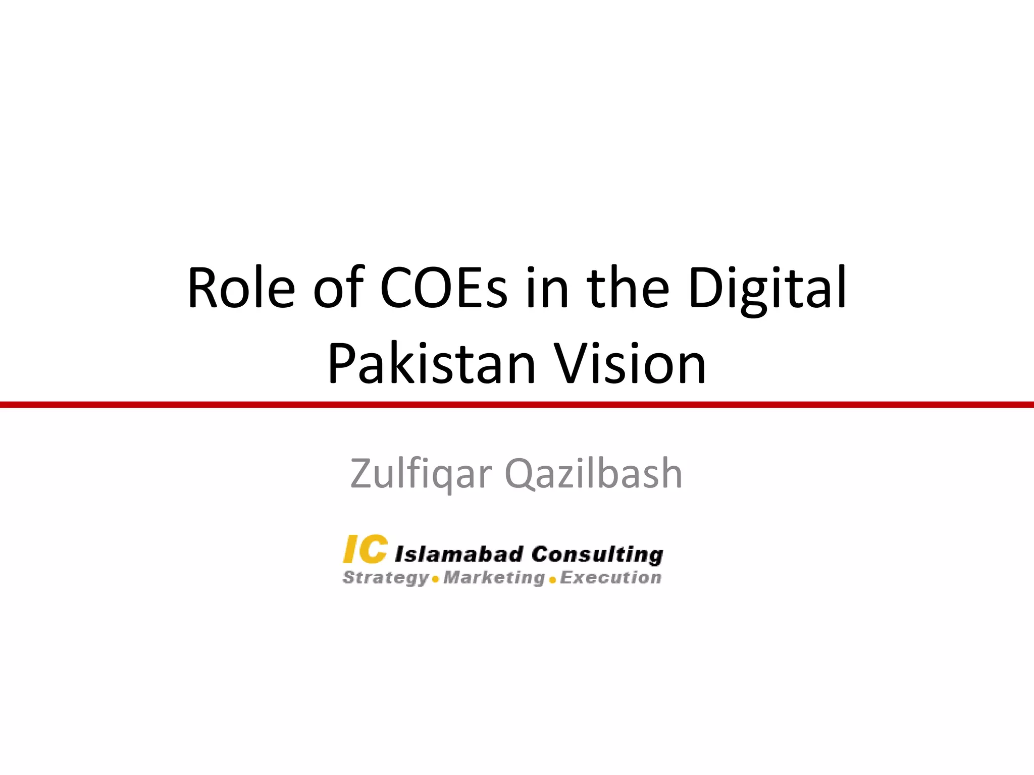 Role of coe in digitalization of pakistan | PPTX