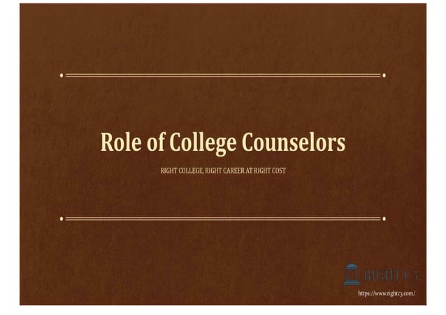 Role Of College Admissions Counselor | PPT