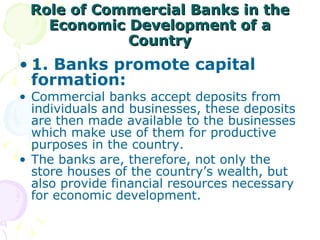 Role Of Commercial Banks In The Economic Development Of A Country | PPT