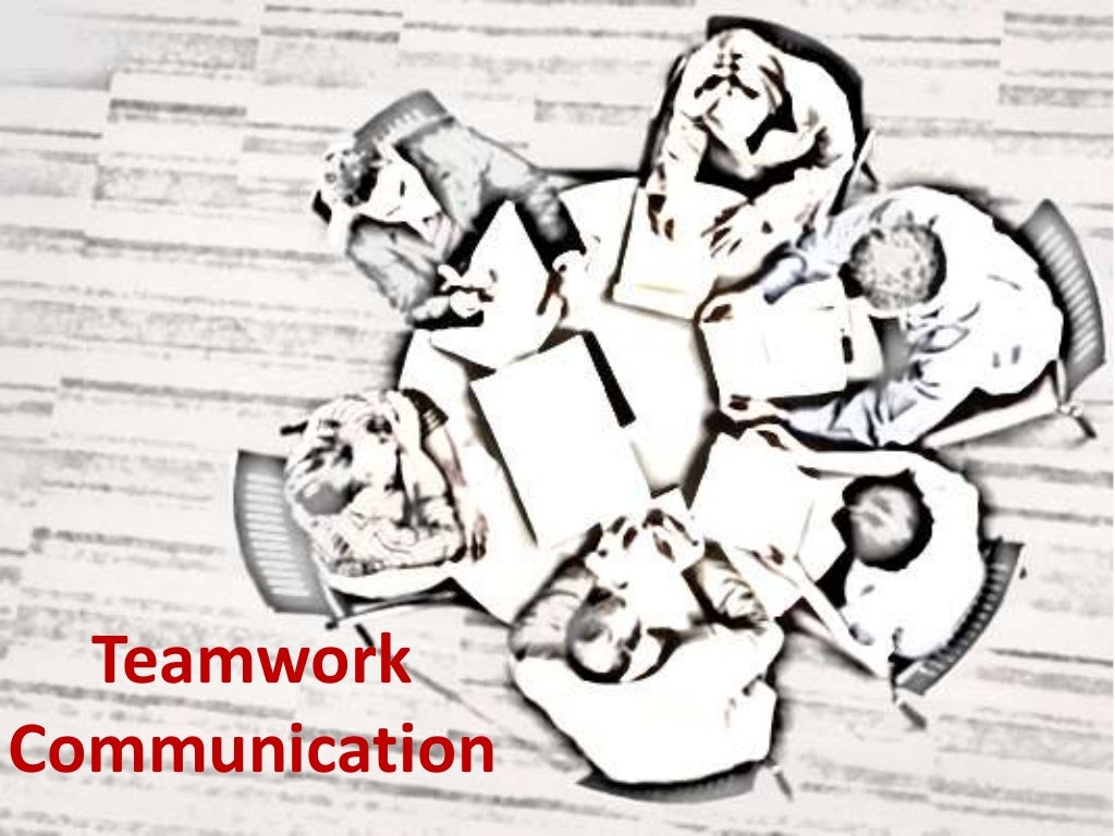 Role of communication in teamwork