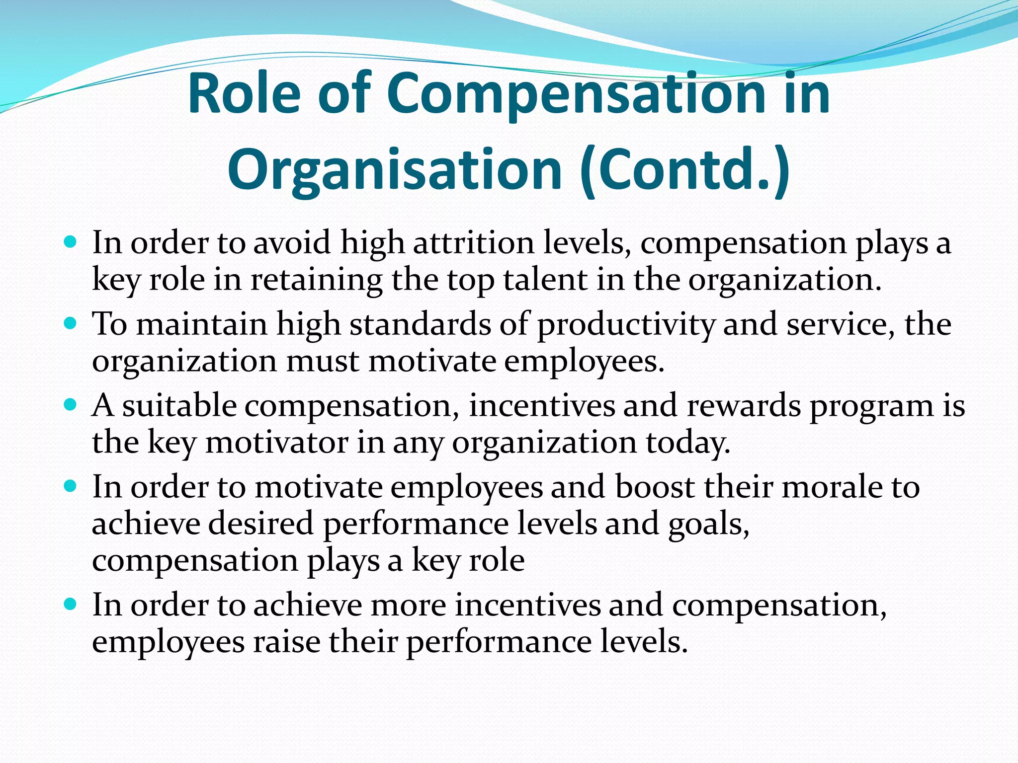 Role of compensation in organisation | PPTX