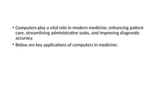Role of computers in medicine(Biomedical).pptx