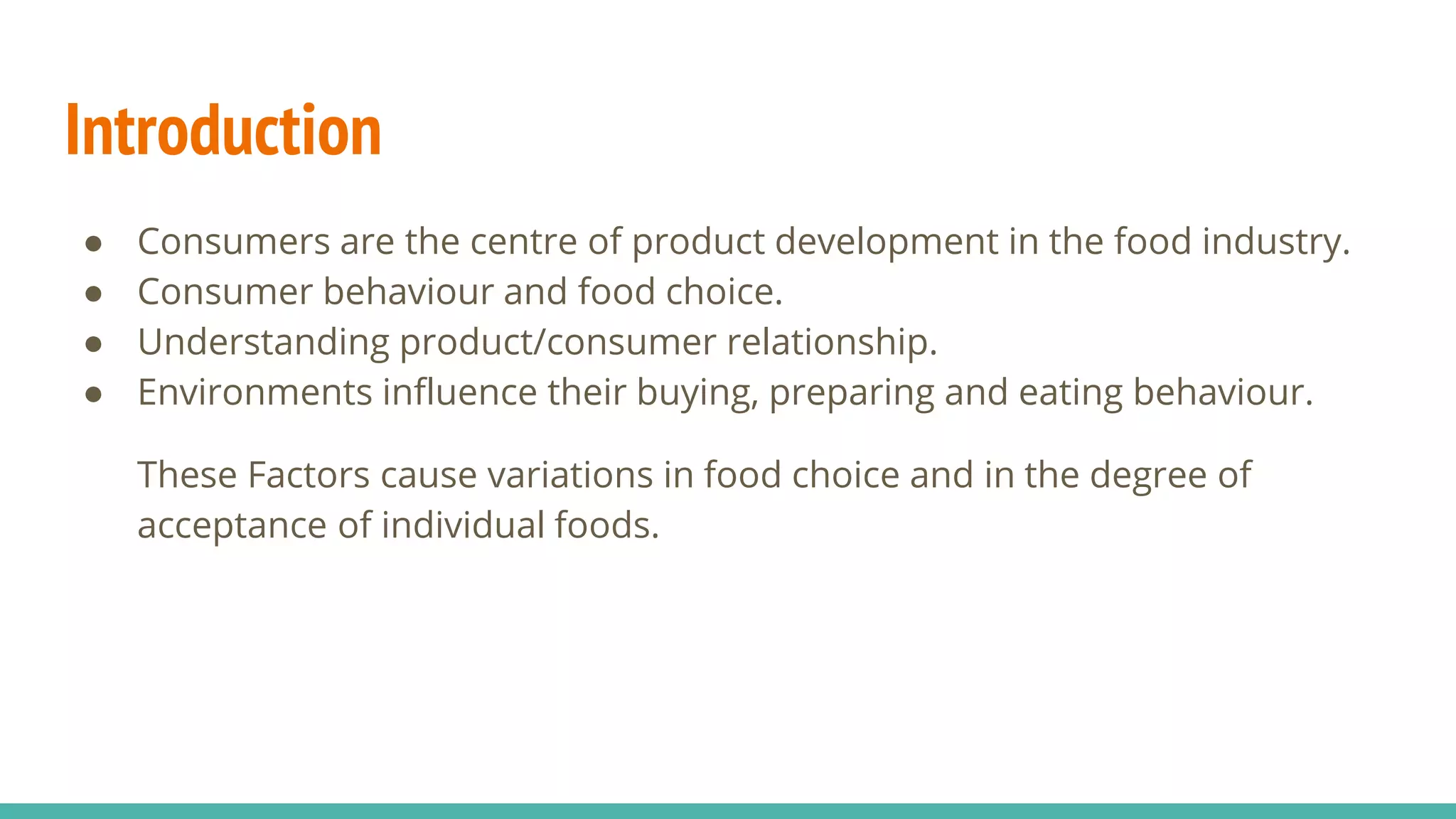 Role of consumer in food product developnment | PPTX