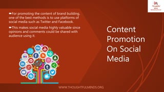 Role of content writing in brand building - thoughtful minds | PPTX