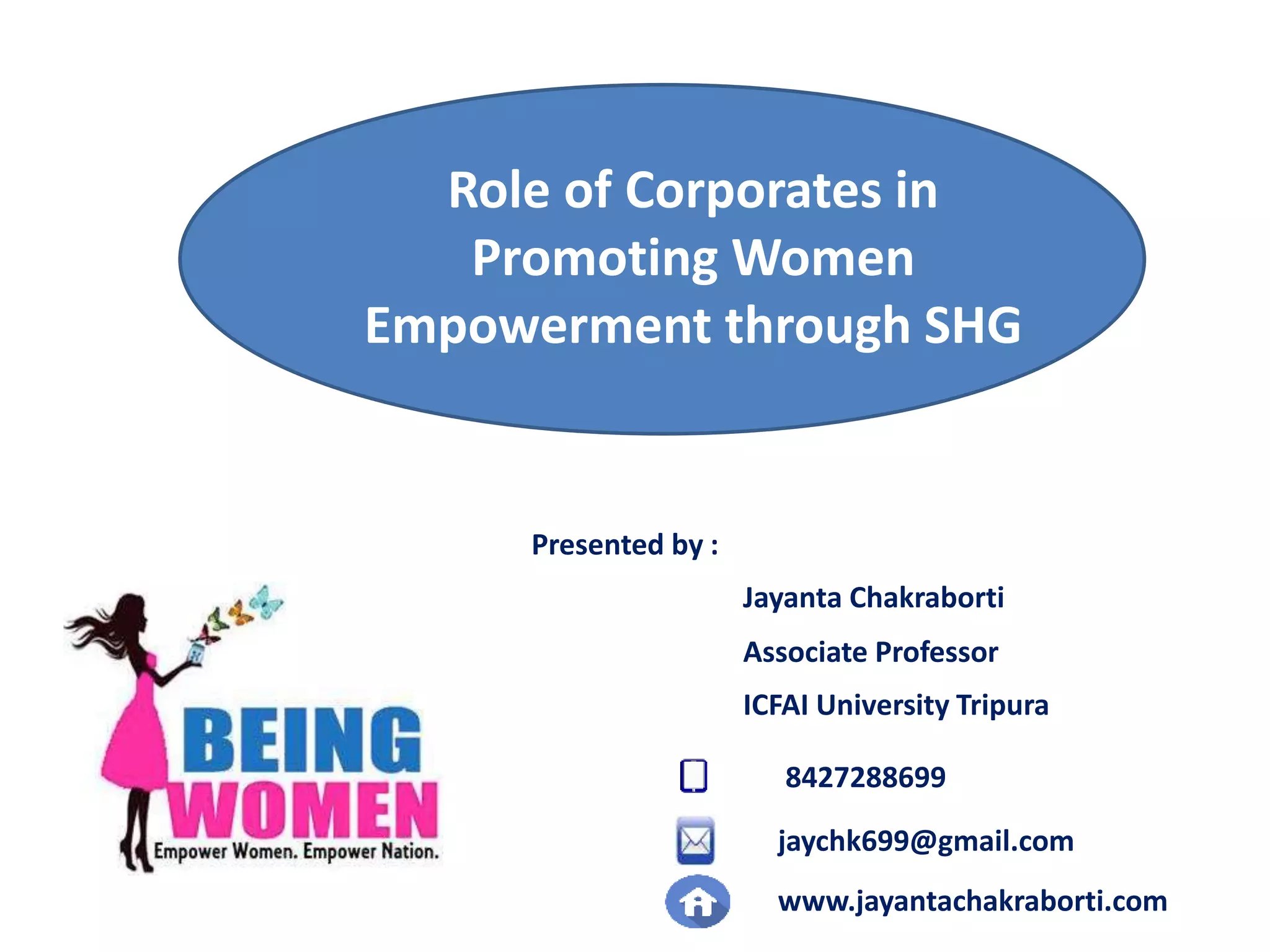 Role of Corporate in promoting women empowerment through SHG | PPT ...