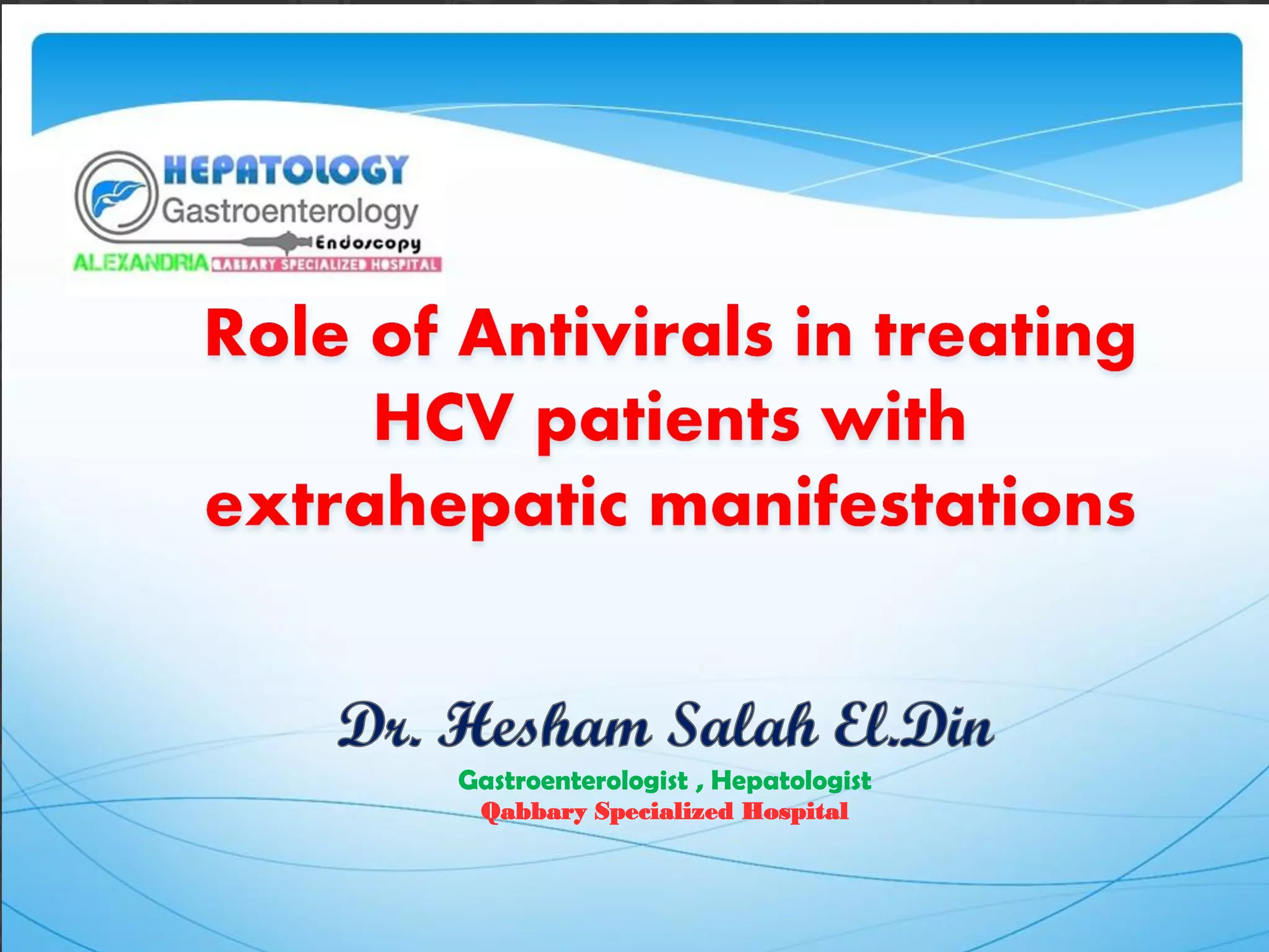 Role of DAA'S in extrahepatic manfestations of Hepatitis C | PPT
