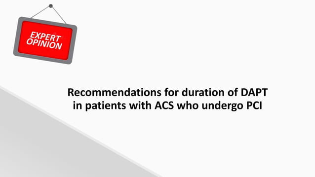 Role of DAPT In ACS patients.Cardiologypptx | PPTX | Heart and ...