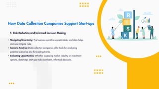 Role of Data Collection Companies in Helping Start-ups Grow | PPT