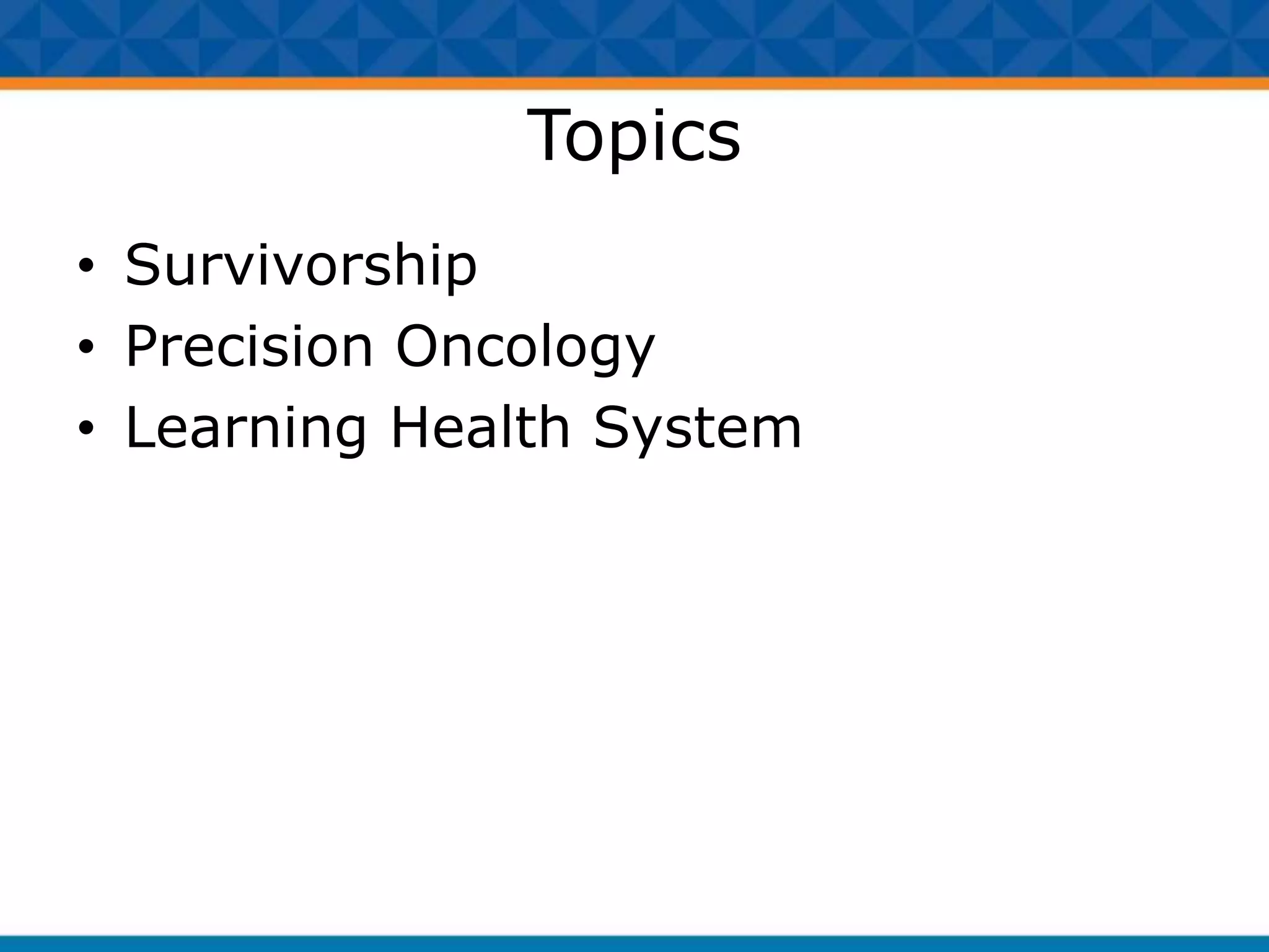 Role of data in precision oncology | PPTX