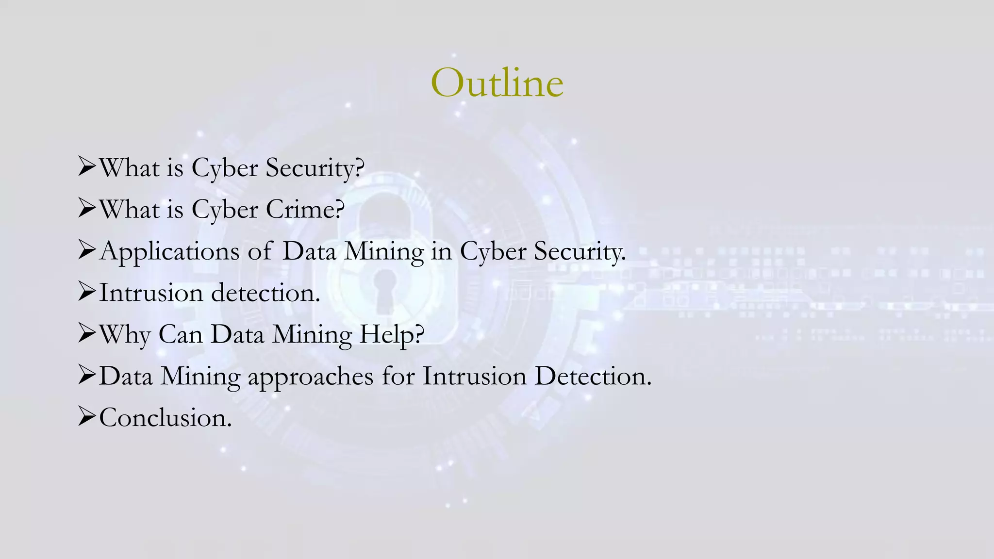Role of data mining in cyber security | PPTX