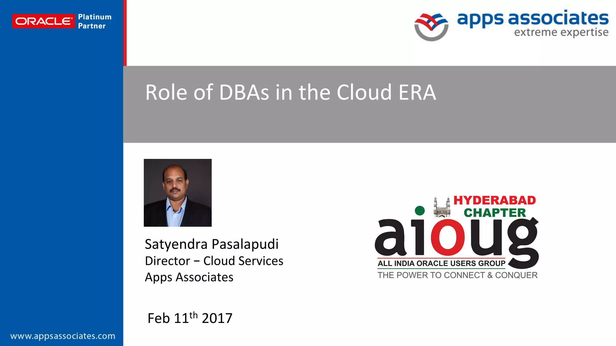 Role of DBAs in CLOUD ERA - AIOUG Hyd Chapter - Oracle Cloud Day | PPT